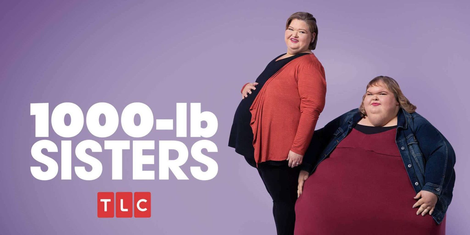 Where are 1000-lb Sisters now? What they are doing now? - Net Worth Post