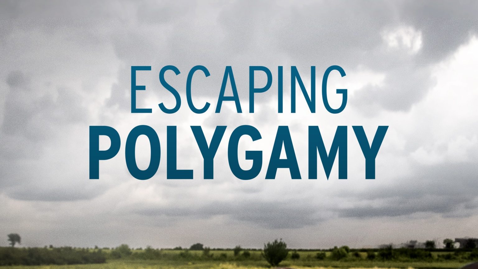 Who died on "Escaping Polygamy"? - Net Worth Post